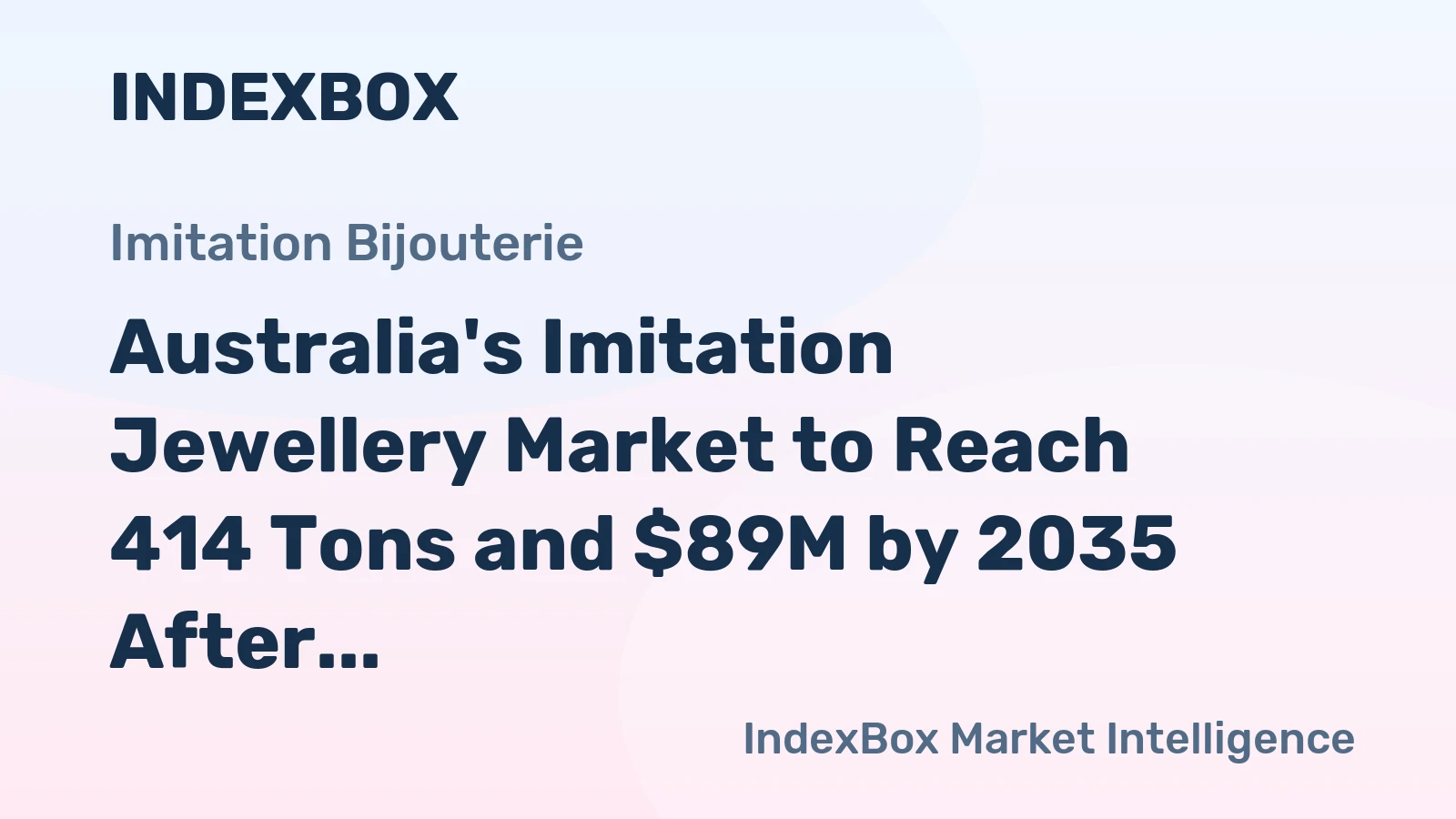 Australia's Imitation Jewellery Market to Reach 414 Tons and $89M by 2035 After Period of Decline