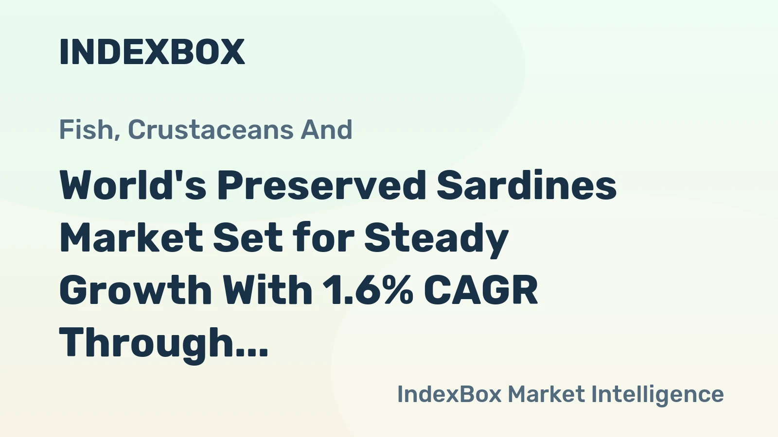 World's Preserved Sardines Market Set for Steady Growth With 1.6% CAGR Through 2035