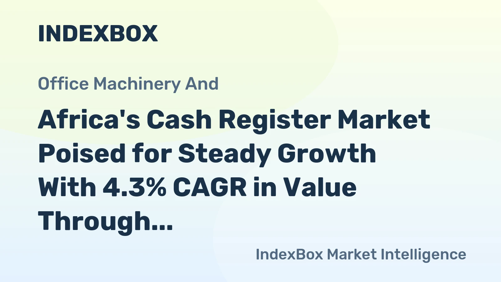 Africa's Cash Register Market Poised for Steady Growth With 4.3% CAGR in Value Through 2035