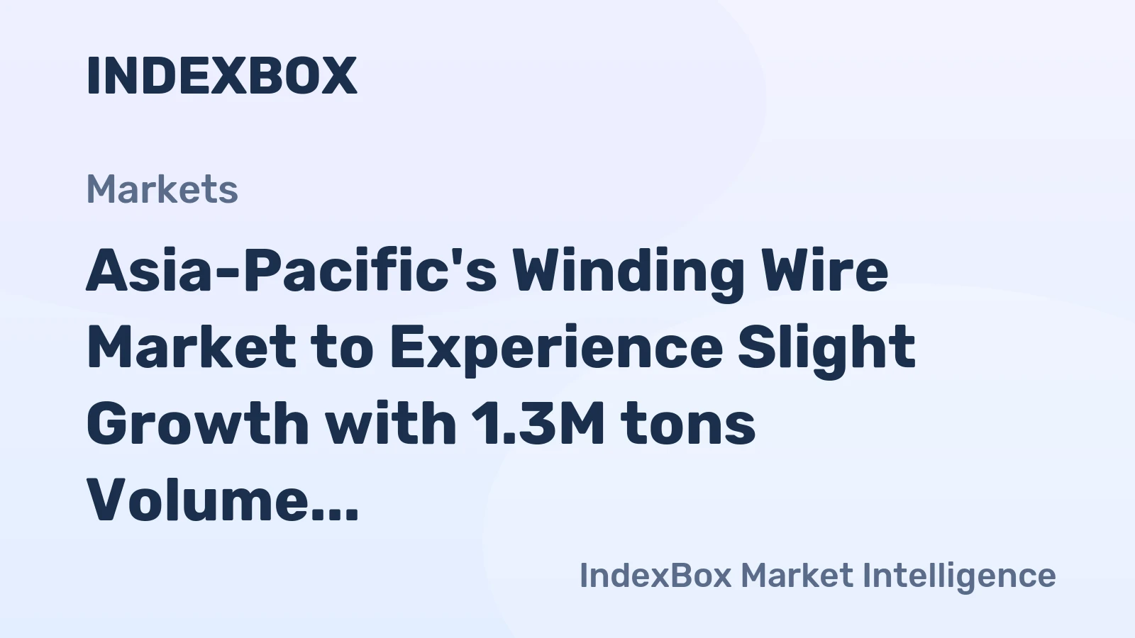 Asia-Pacific's Winding Wire Market to Experience Slight Growth with 1.3M tons Volume and $13.1B Value by 2035
