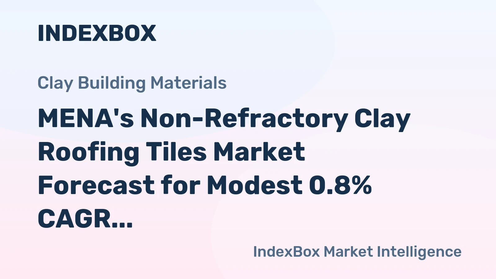MENA's Non-Refractory Clay Roofing Tiles Market Forecast for Modest 0.8% CAGR Growth Through 2035