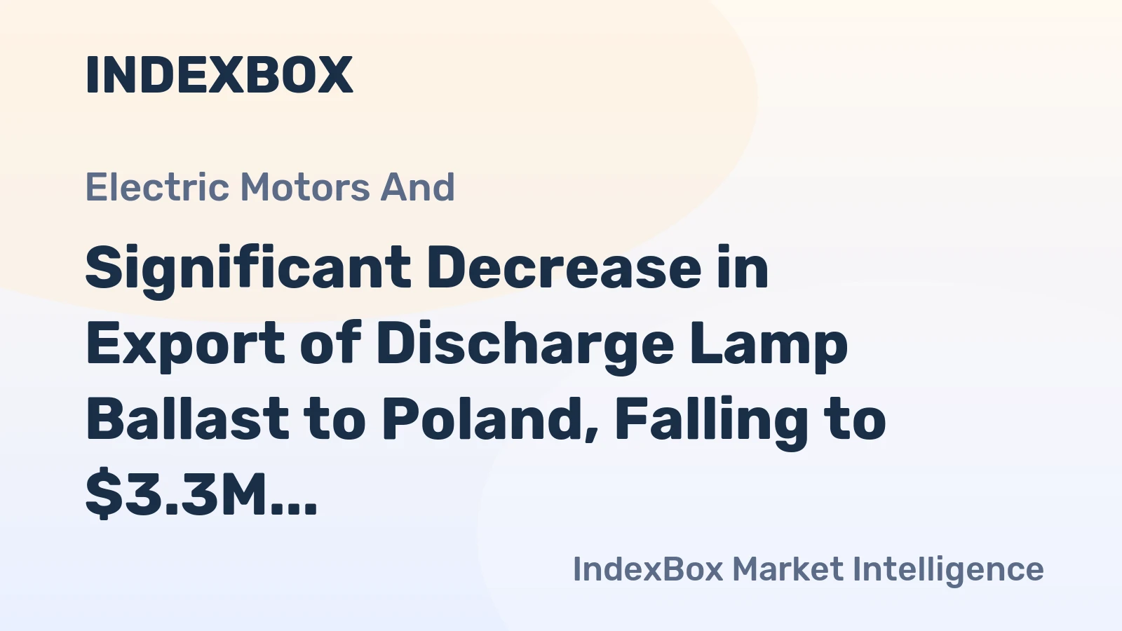 Significant Decrease in Export of Discharge Lamp Ballast to Poland, Falling to $3.3M in September 2023