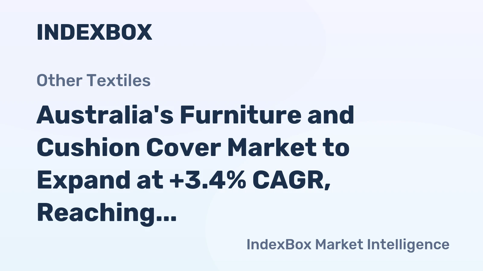 Australia's Furniture and Cushion Cover Market to Expand at +3.4% CAGR, Reaching 22K Tons by 2035