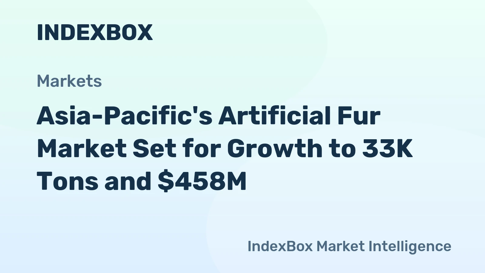 Asia-Pacific's Artificial Fur Market Set for Growth to 33K Tons and $458M