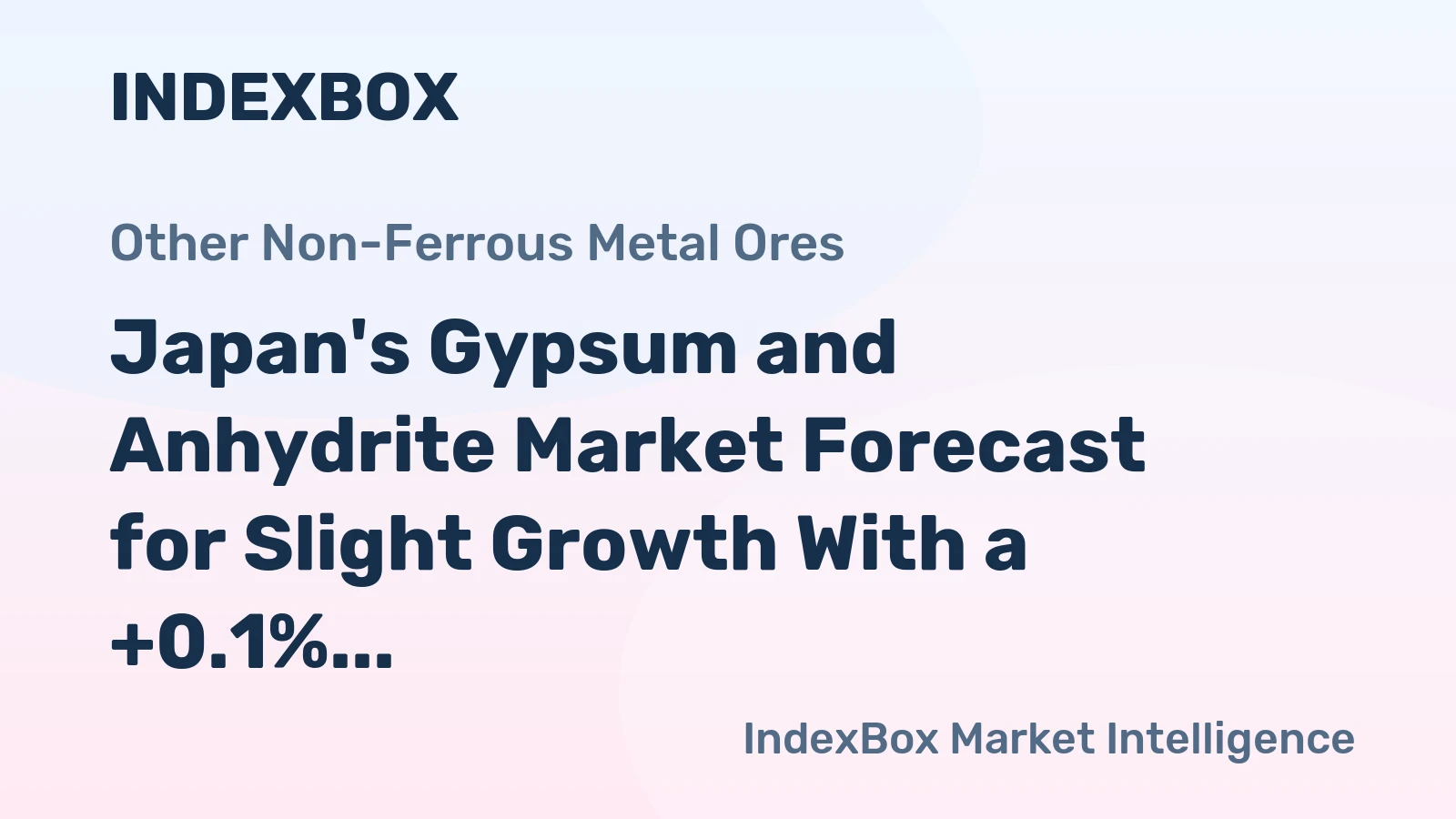 Japan's Gypsum and Anhydrite Market Forecast for Slight Growth With a +0.1% CAGR in Value
