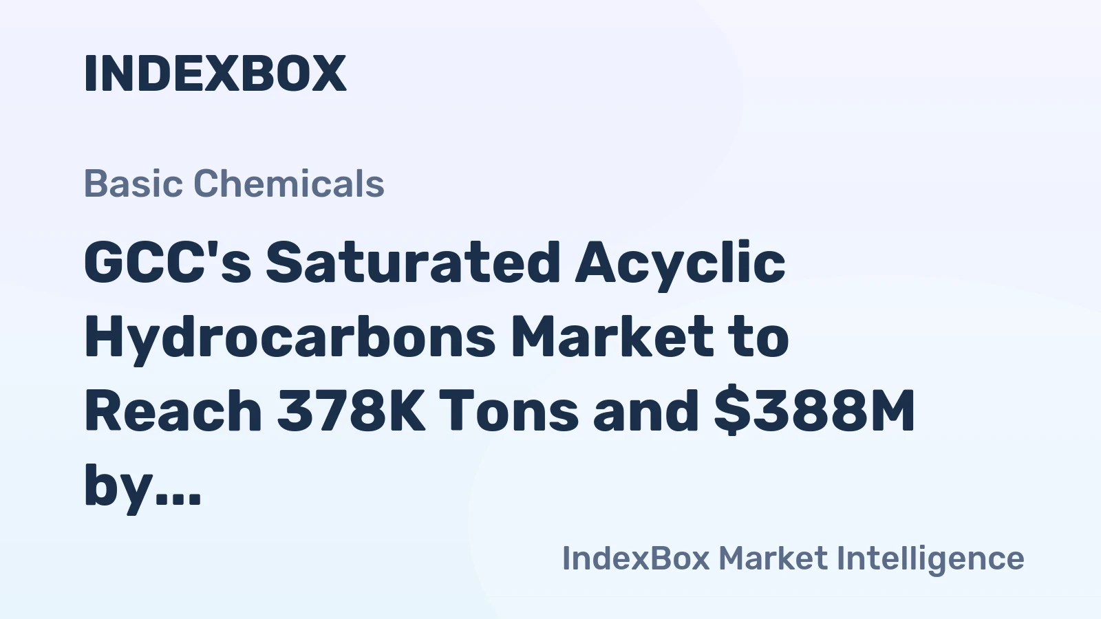 GCC's Saturated Acyclic Hydrocarbons Market to Reach 378K Tons and $388M by 2035