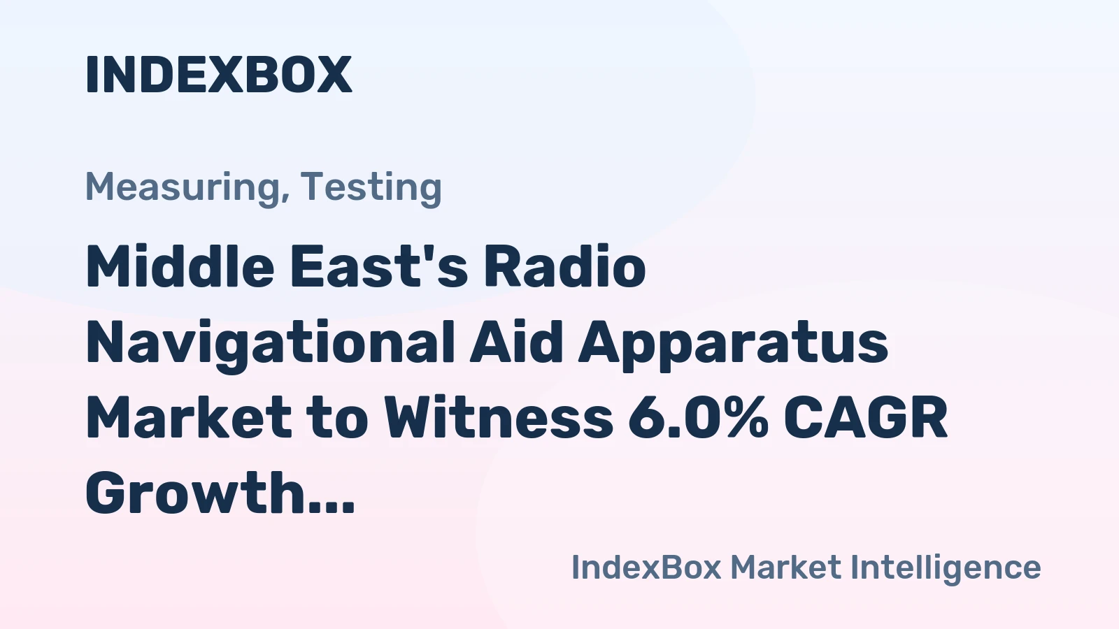 Middle East's Radio Navigational Aid Apparatus Market to Witness 6.0% CAGR Growth in Volume and 3.7% CAGR Growth in Value from 2024 to 2035
