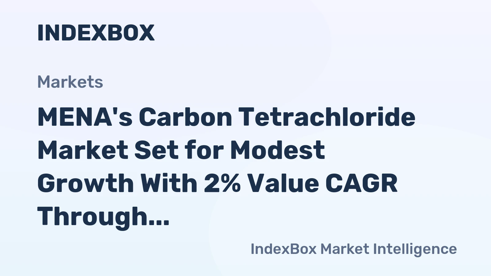 MENA's Carbon Tetrachloride Market Set for Modest Growth With 2% Value CAGR Through 2035