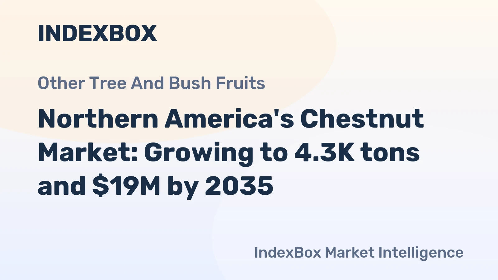 Northern America's Chestnut Market: Growing to 4.3K tons and $19M by 2035