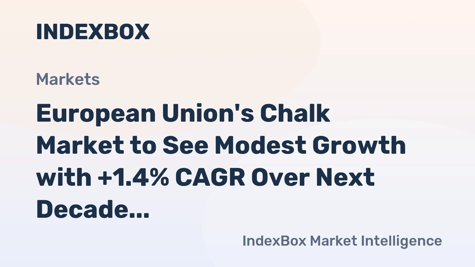 European Union's Chalk Market to See Modest Growth with +1.4% CAGR Over Next Decade