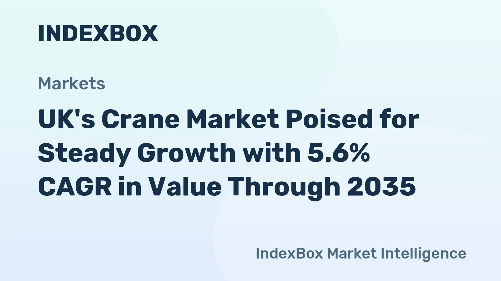 UK's Crane Market Poised for Steady Growth with 5.6% CAGR in Value Through 2035