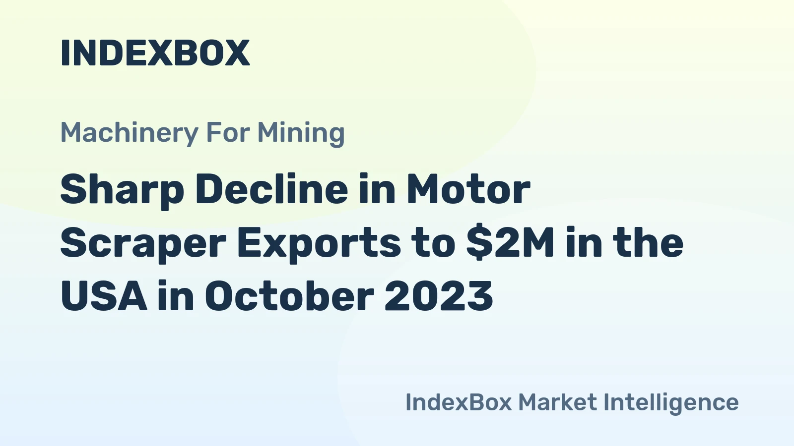 Sharp Decline in Motor Scraper Exports to $2M in the USA in October 2023