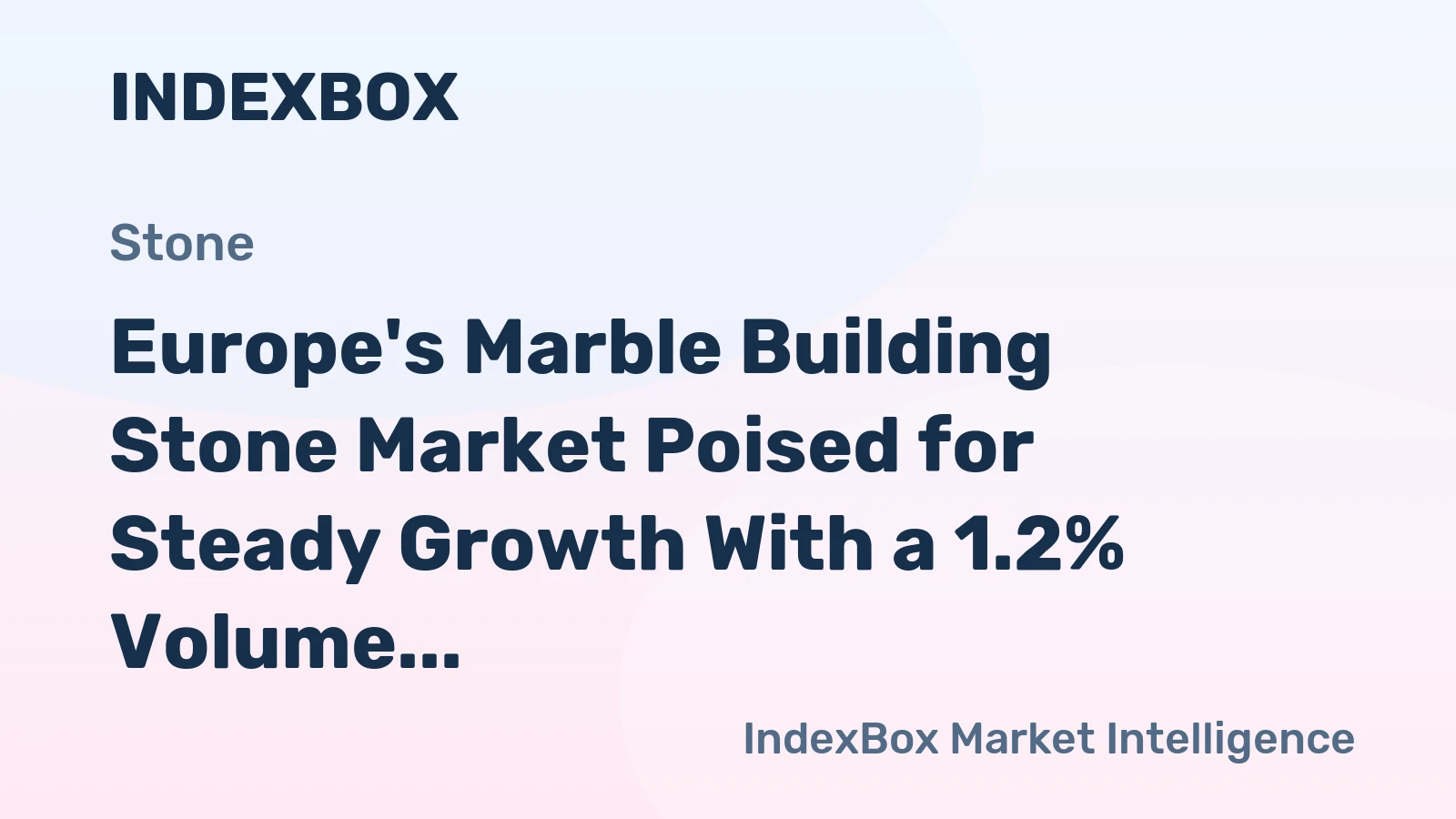 Europe's Marble Building Stone Market Poised for Steady Growth With a 1.2% Volume CAGR Through 2035