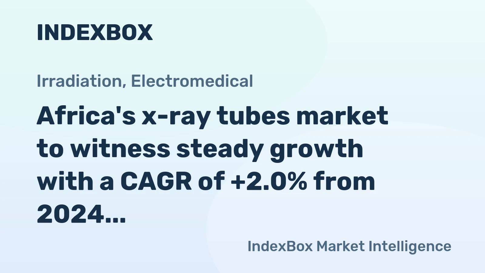 Africa's x-ray tubes market to witness steady growth with a CAGR of +2.0% from 2024 to 2035