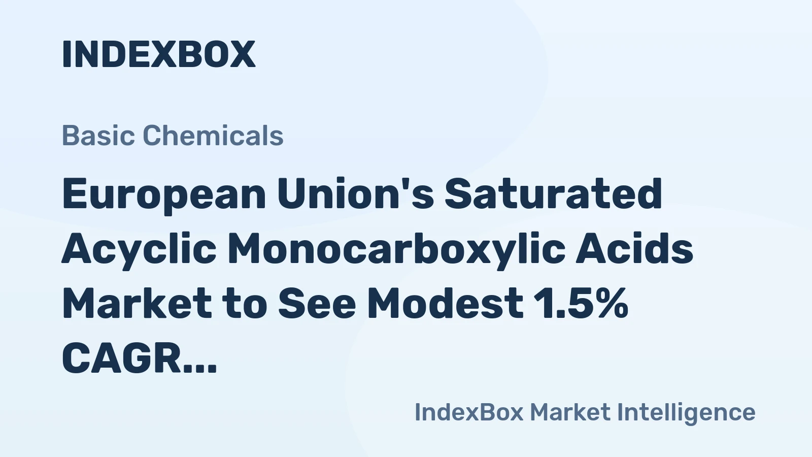 European Union's Saturated Acyclic Monocarboxylic Acids Market to See Modest 1.5% CAGR Growth Through 2035