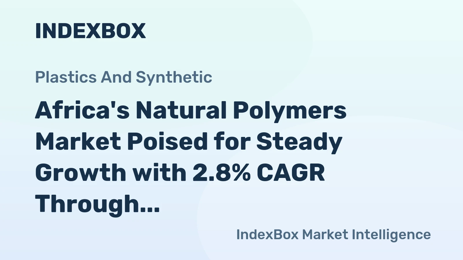 Africa's Natural Polymers Market Poised for Steady Growth with 2.8% CAGR Through 2035