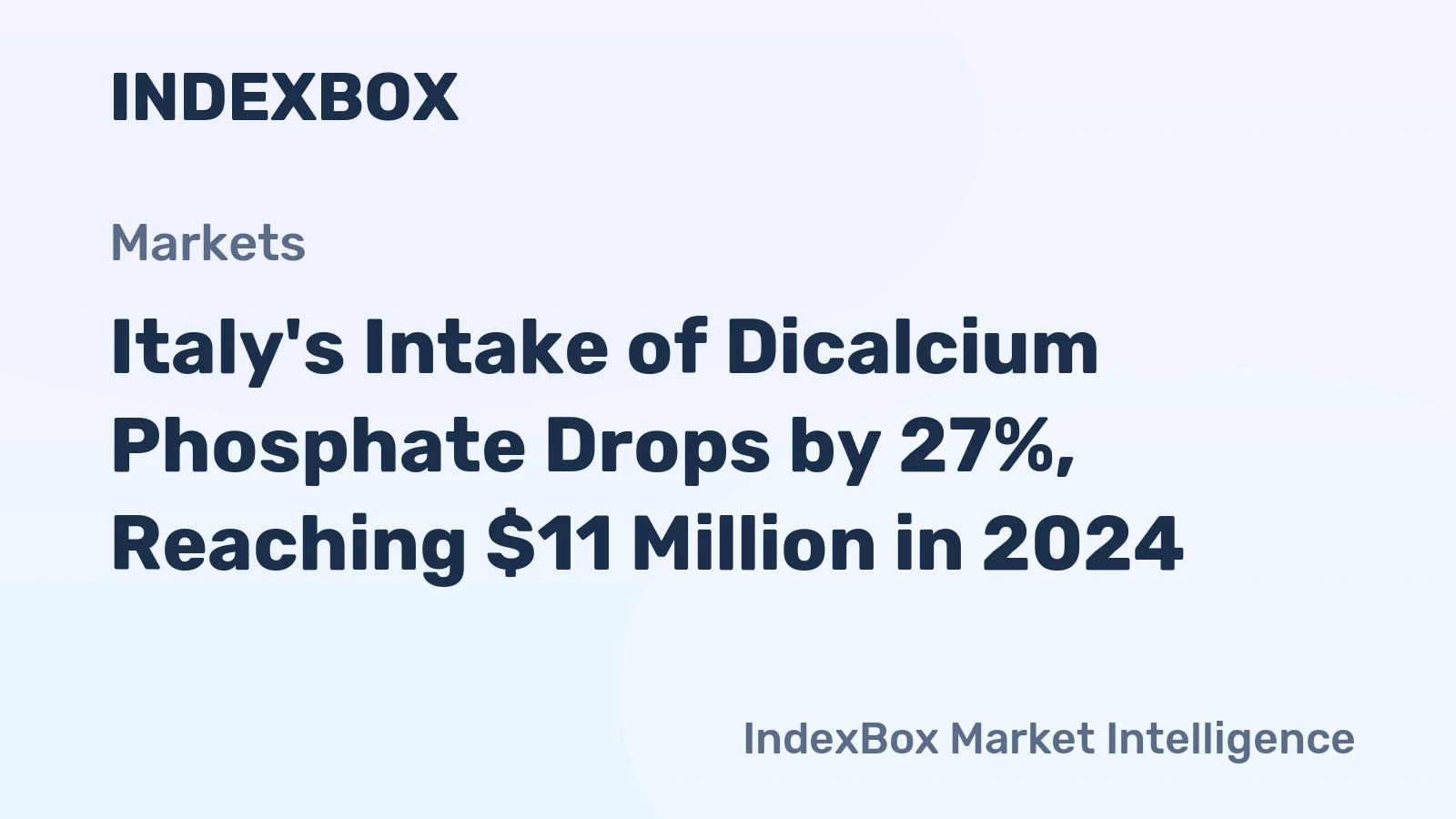 Italy's Intake of Dicalcium Phosphate Drops by 27%, Reaching $11 Million in 2024