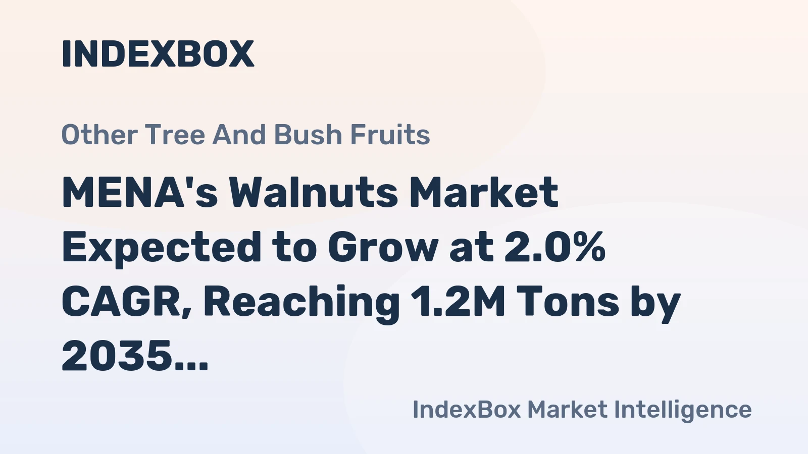 MENA's Walnuts Market Expected to Grow at 2.0% CAGR, Reaching 1.2M Tons by 2035