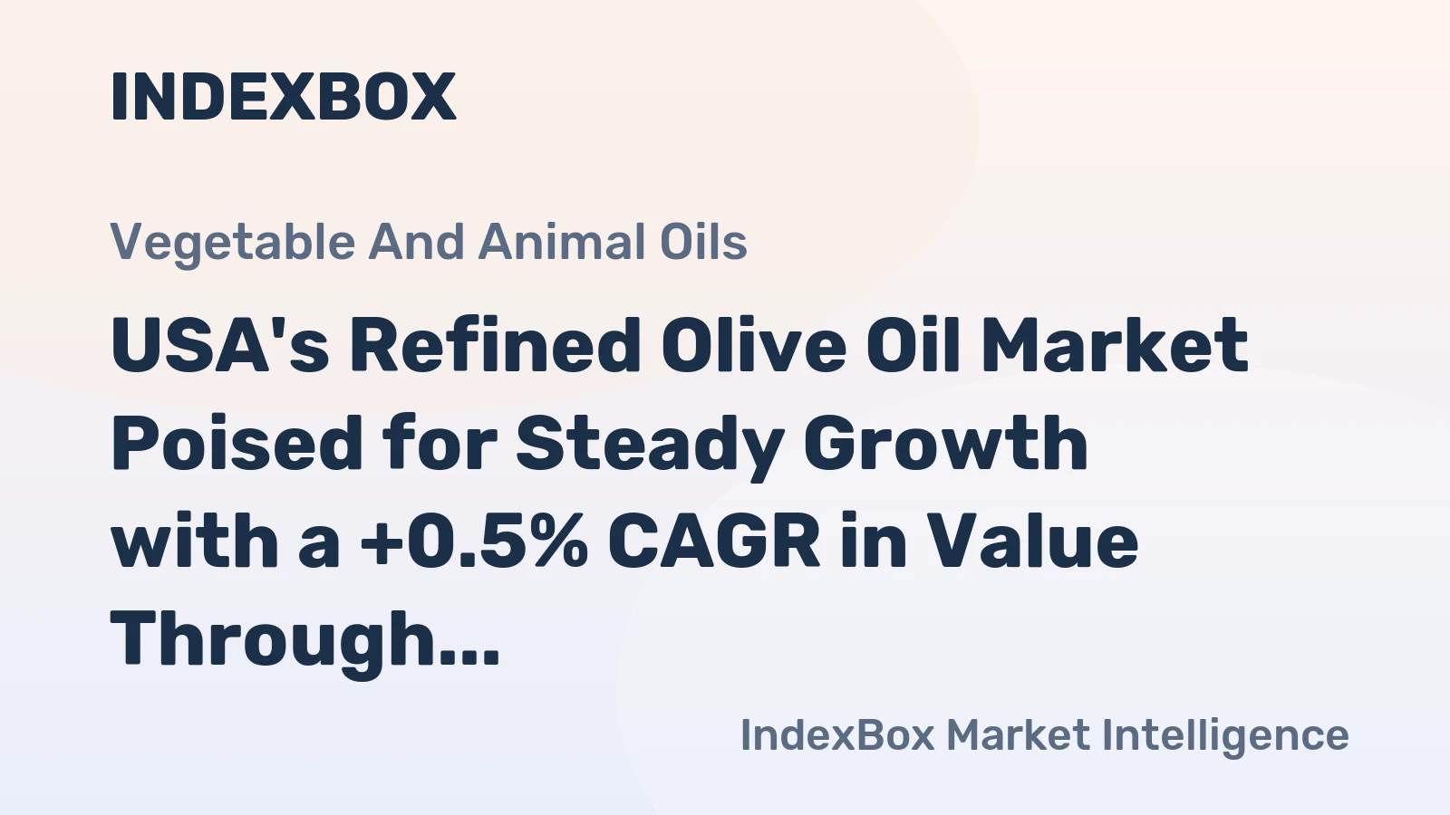 USA's Refined Olive Oil Market Poised for Steady Growth with a +0.5% CAGR in Value Through 2035