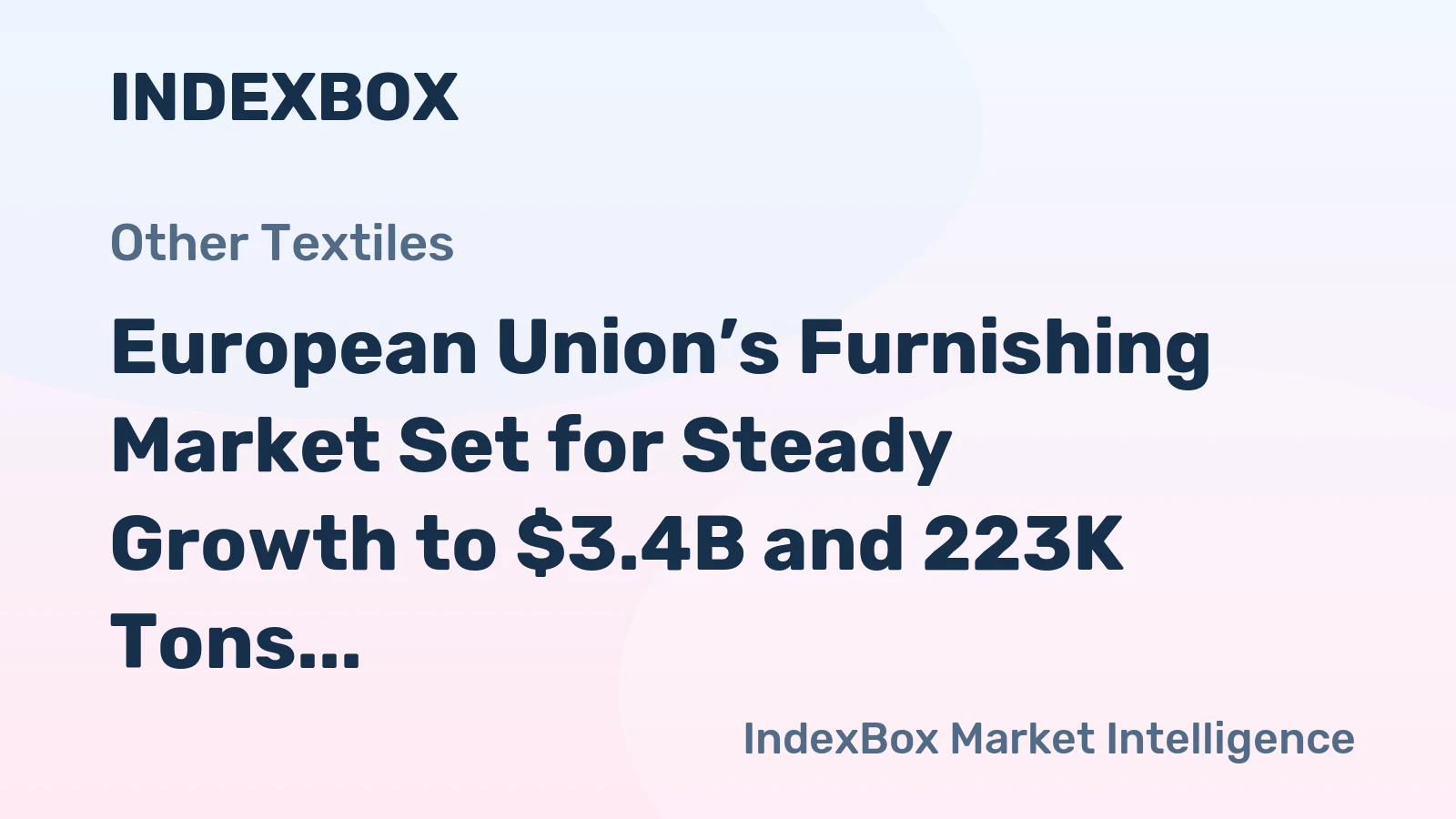 European Union’s Furnishing Market Set for Steady Growth to $3.4B and 223K Tons by 2035