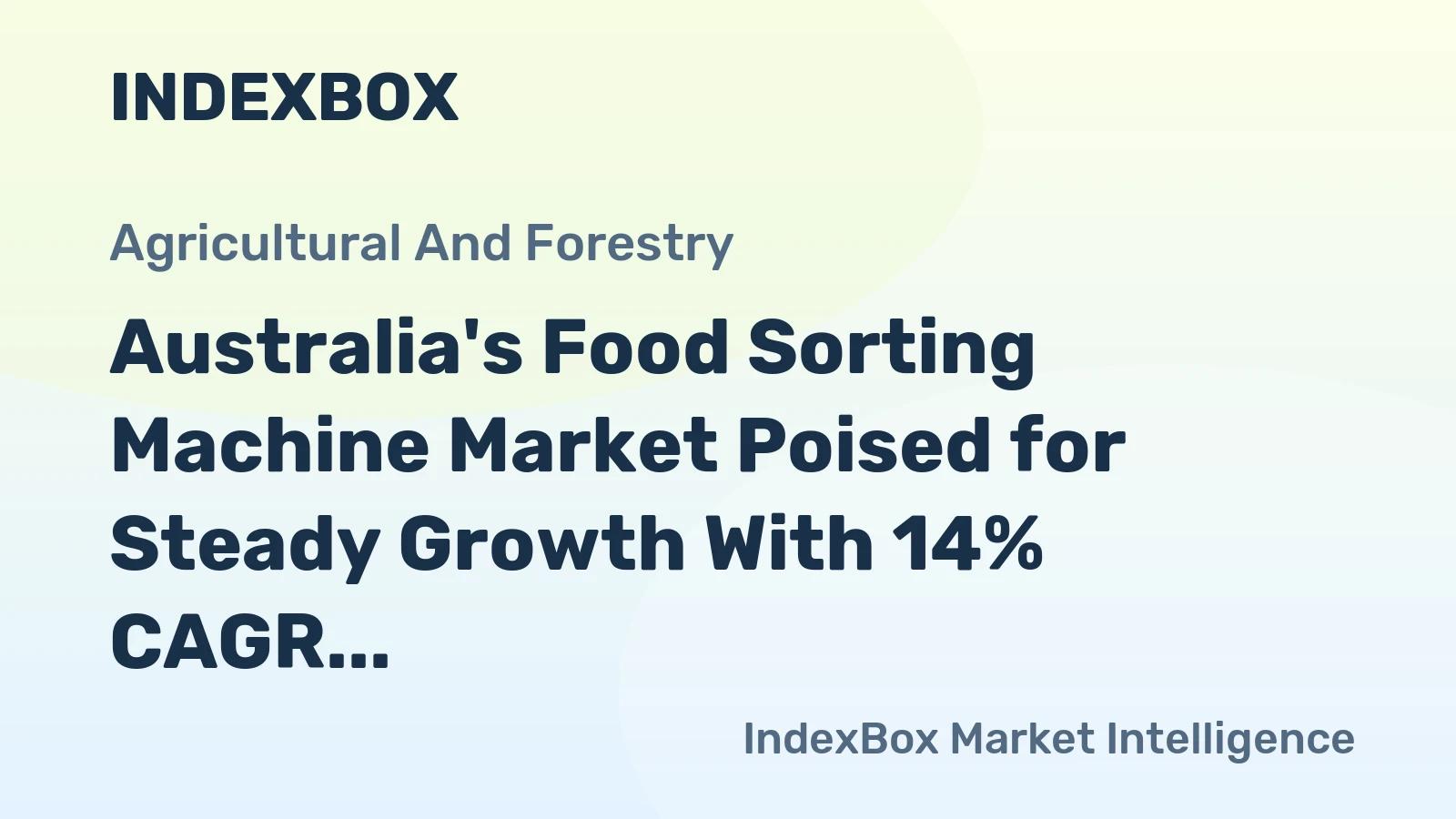 Australia's Food Sorting Machine Market Poised for Steady Growth With 14% CAGR Through 2035