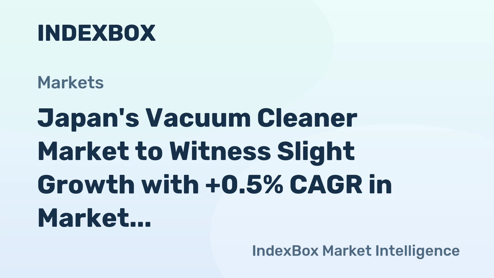Japan's Vacuum Cleaner Market to Witness Slight Growth with +0.5% CAGR in Market Volume from 2024 to 2035