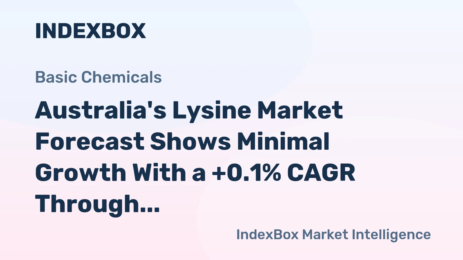 Australia's Lysine Market Forecast Shows Minimal Growth With a +0.1% CAGR Through 2035