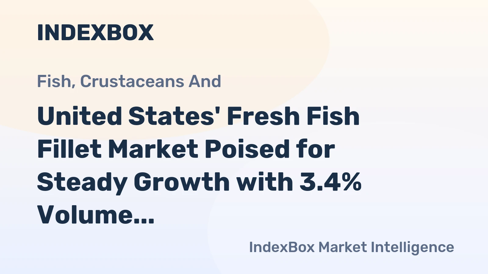 United States' Fresh Fish Fillet Market Poised for Steady Growth with 3.4% Volume CAGR Through 2035