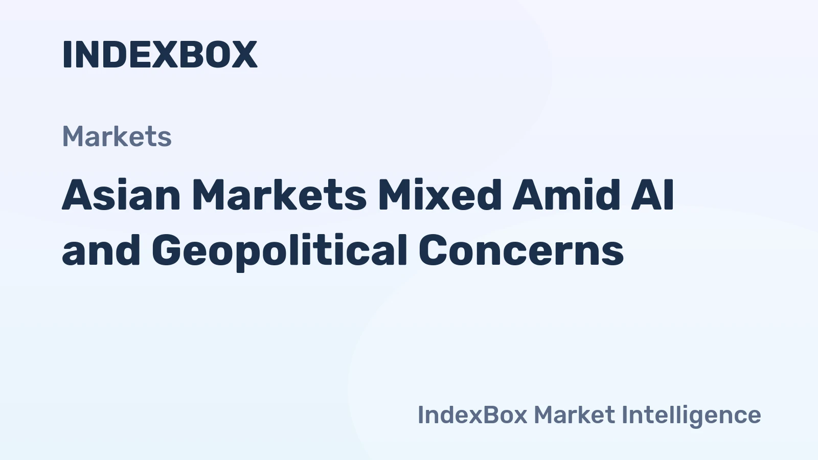 Asian Markets Mixed Amid AI and Geopolitical Concerns