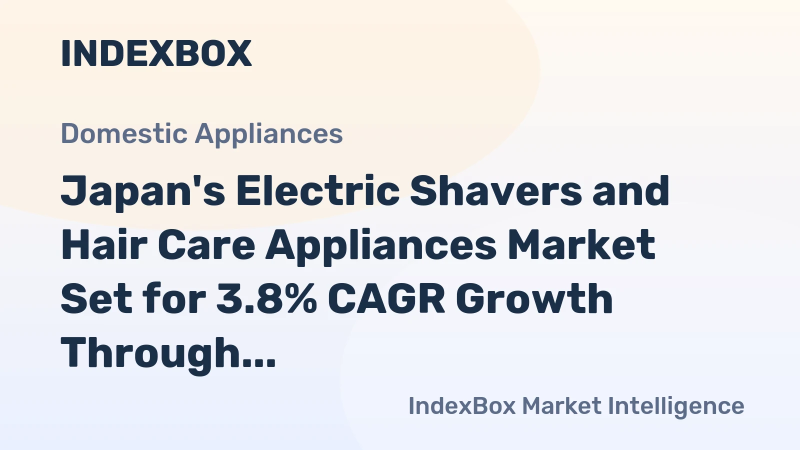 Japan's Electric Shavers and Hair Care Appliances Market Set for 3.8% CAGR Growth Through 2035