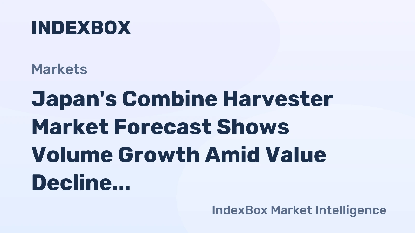 Japan's Combine Harvester Market Forecast Shows Volume Growth Amid Value Decline