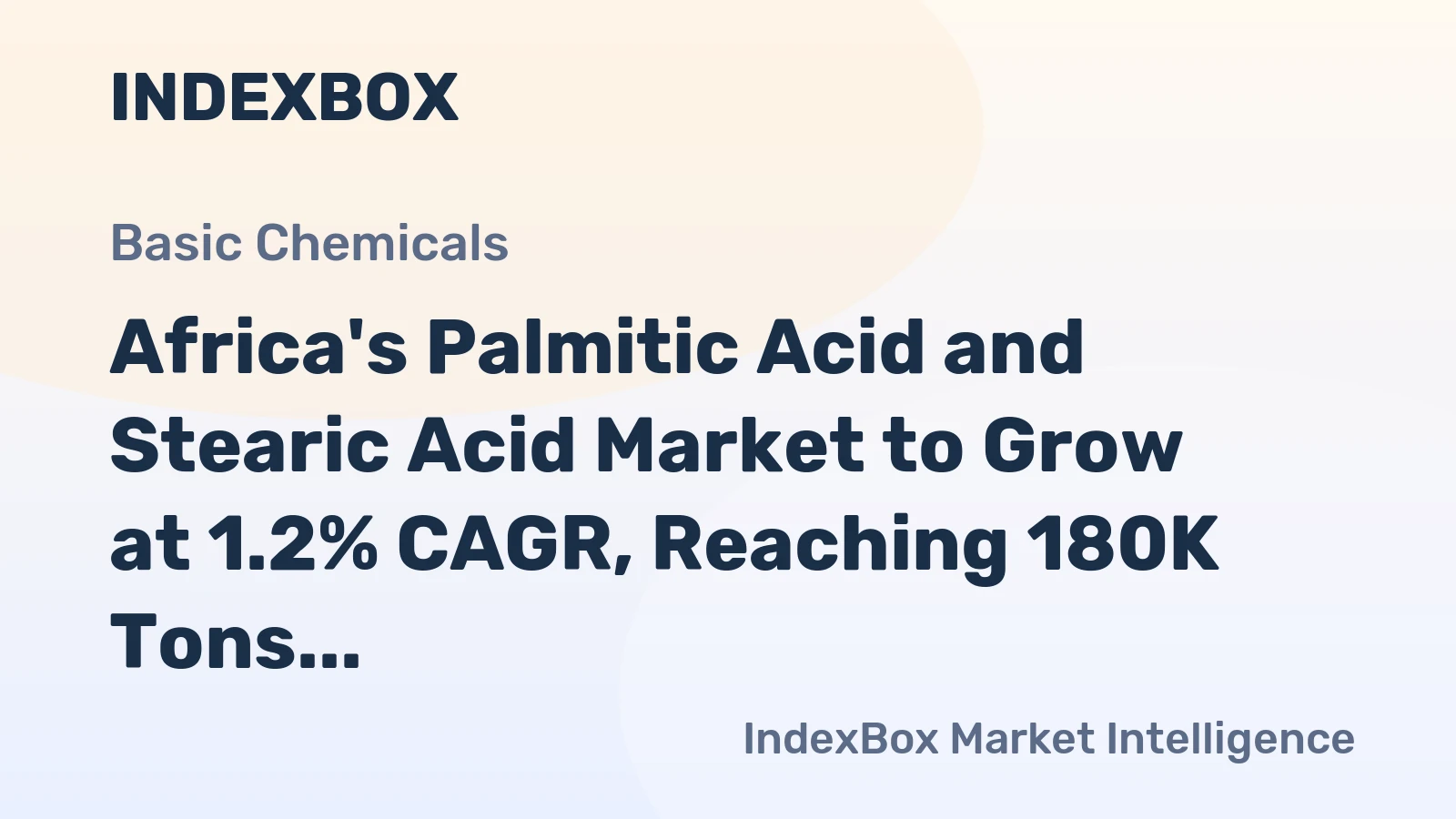 Africa's Palmitic Acid and Stearic Acid Market to Grow at 1.2% CAGR, Reaching 180K Tons by 2035