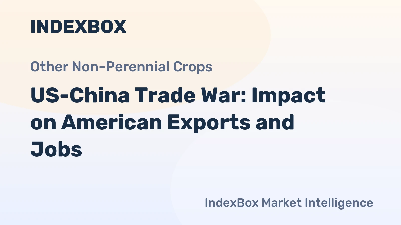 US-China Trade War: Impact on American Exports and Jobs