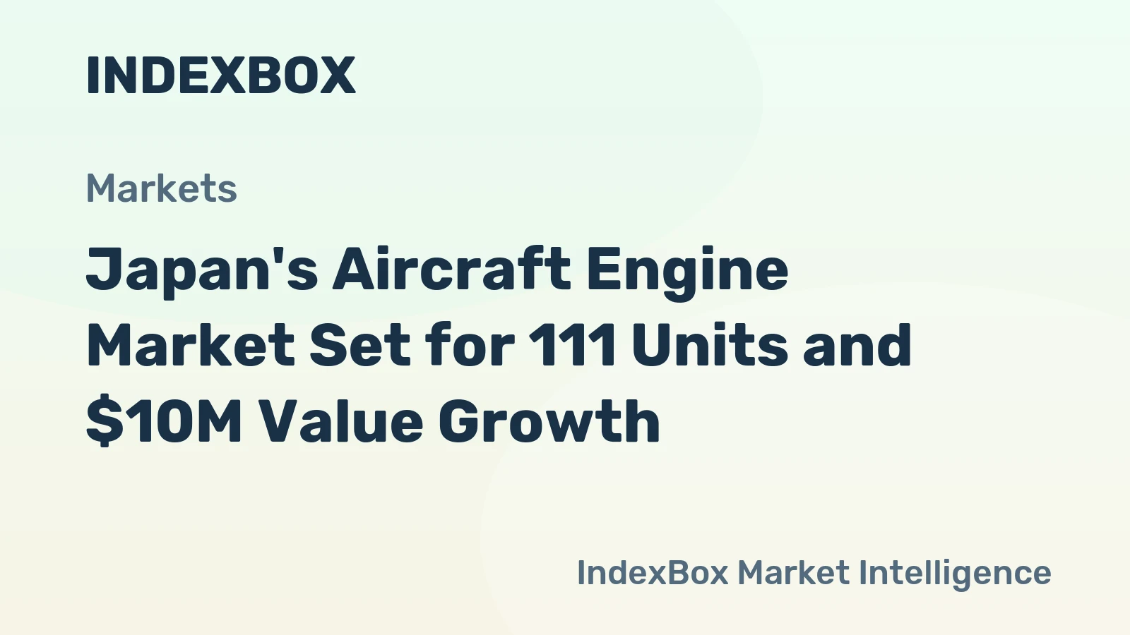Japan's Aircraft Engine Market Set for 111 Units and $10M Value Growth