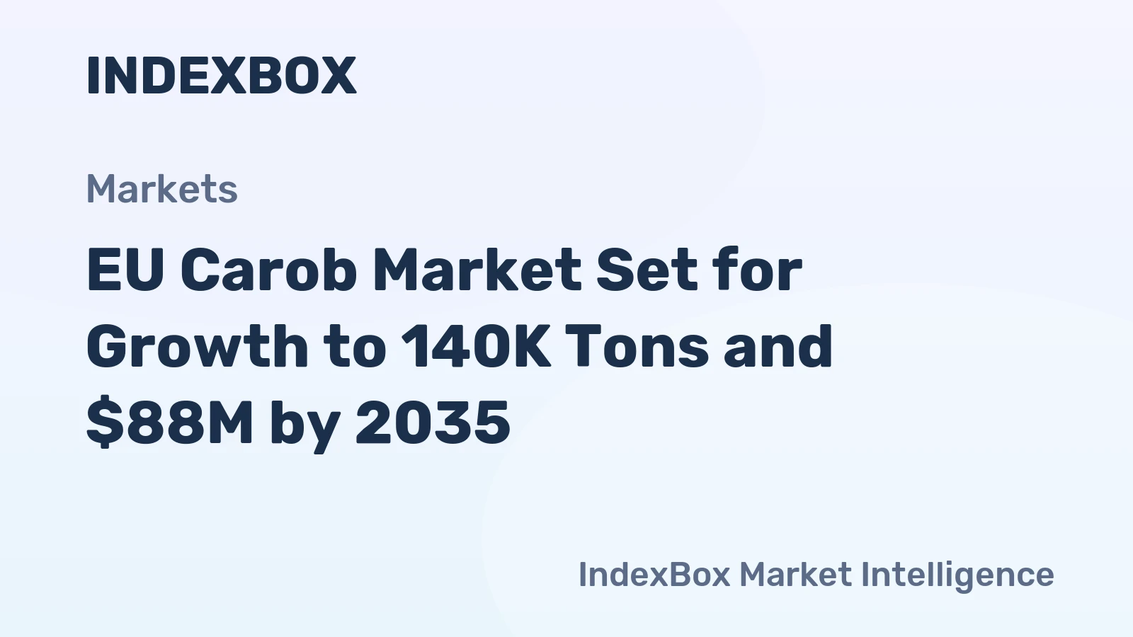 EU Carob Market Set for Growth to 140K Tons and $88M by 2035