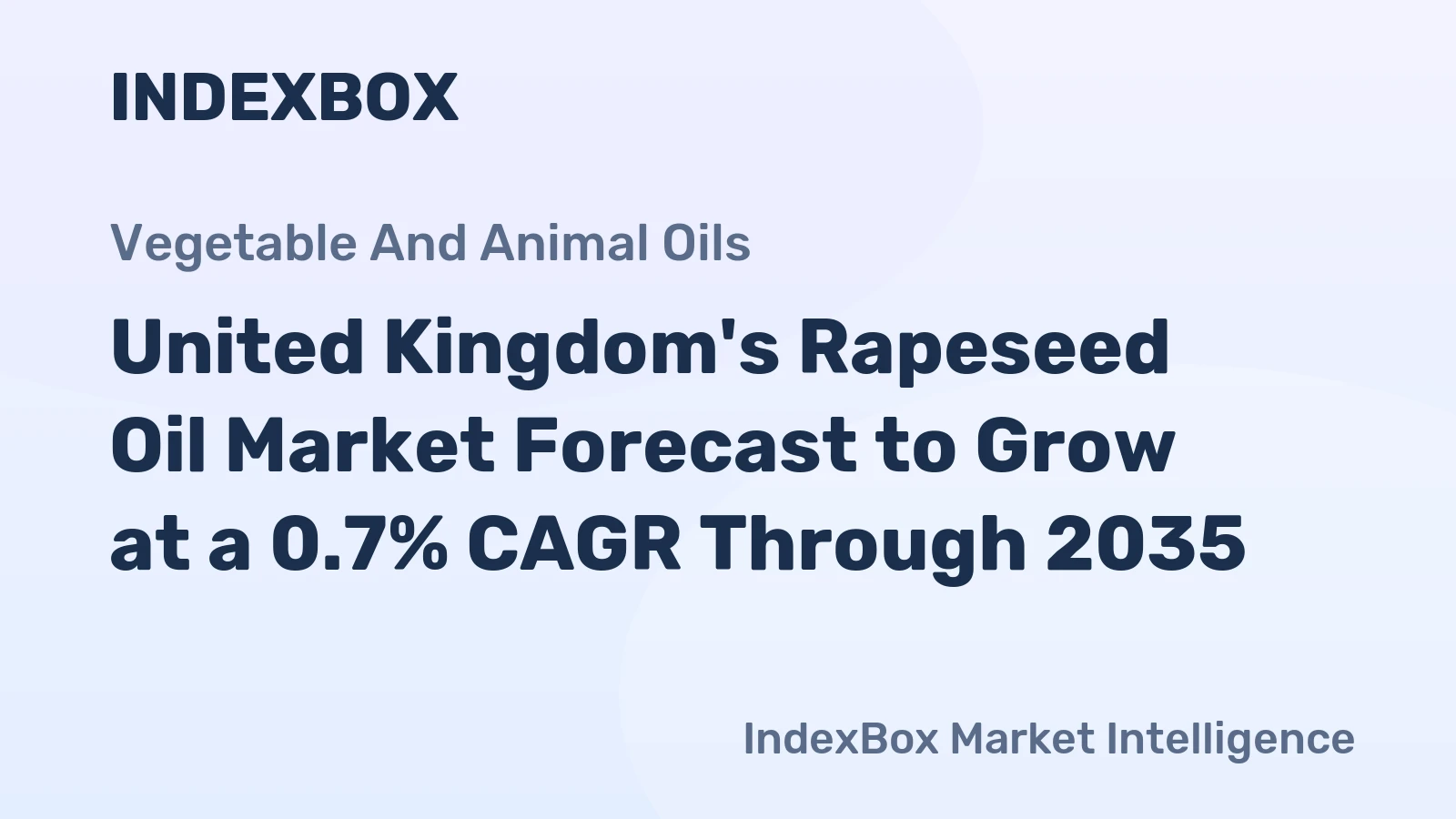 United Kingdom's Rapeseed Oil Market Forecast to Grow at a 0.7% CAGR Through 2035