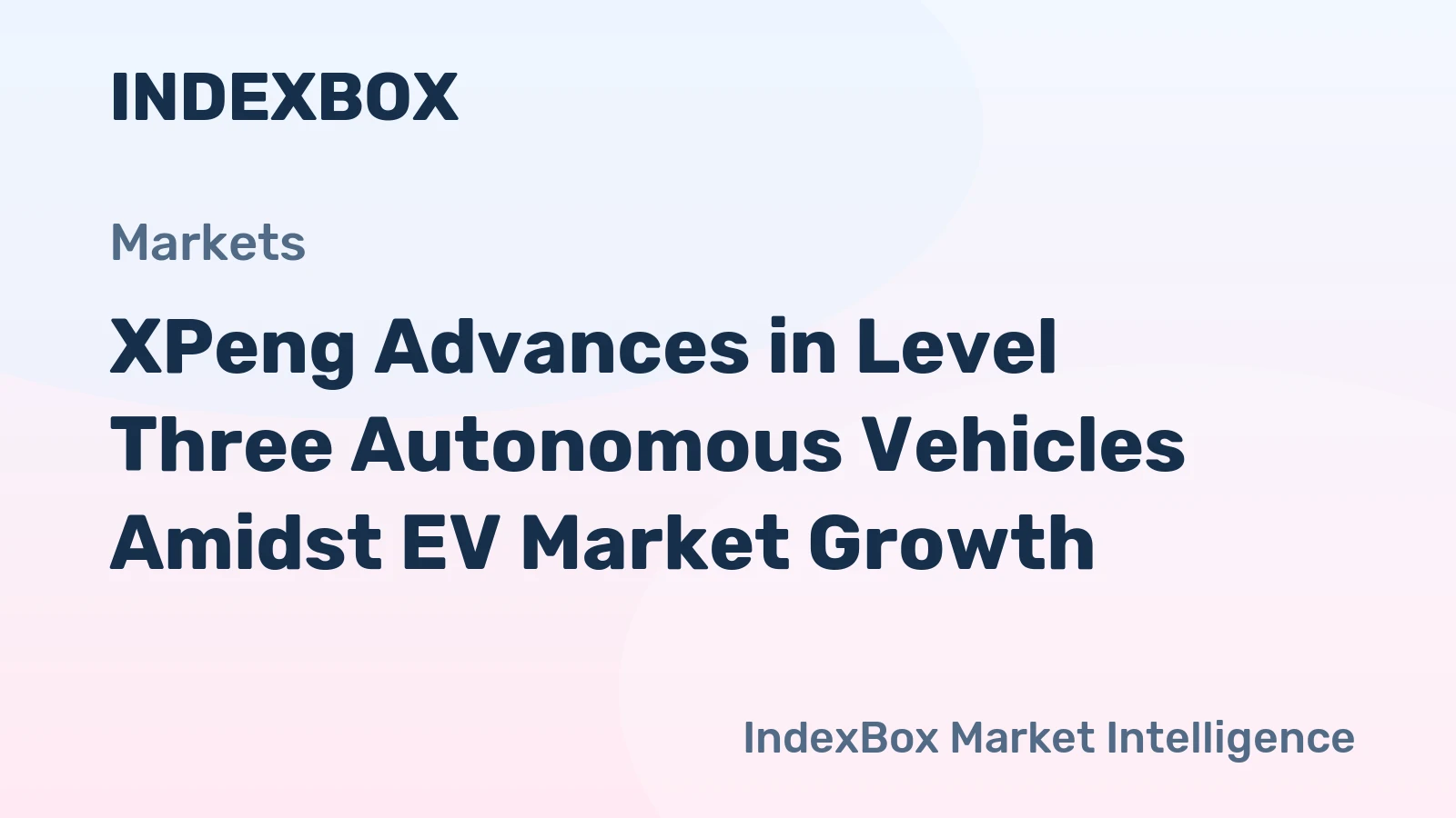 XPeng Advances in Level Three Autonomous Vehicles Amidst EV Market Growth