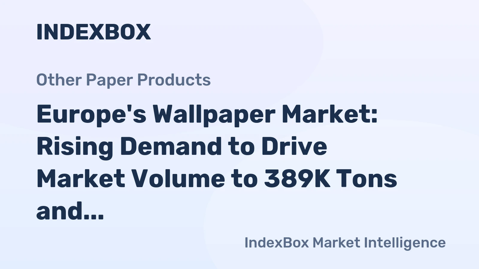 Europe's Wallpaper Market: Rising Demand to Drive Market Volume to 389K Tons and Market Value to $3.2B by 2035