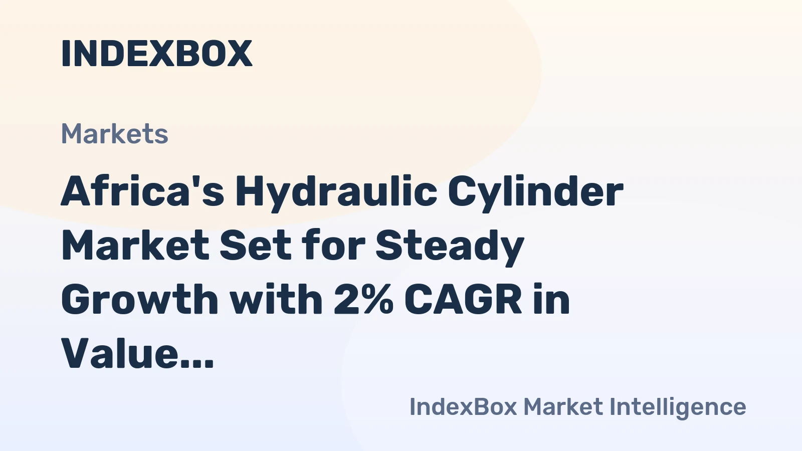 Africa's Hydraulic Cylinder Market Set for Steady Growth with 2% CAGR in Value