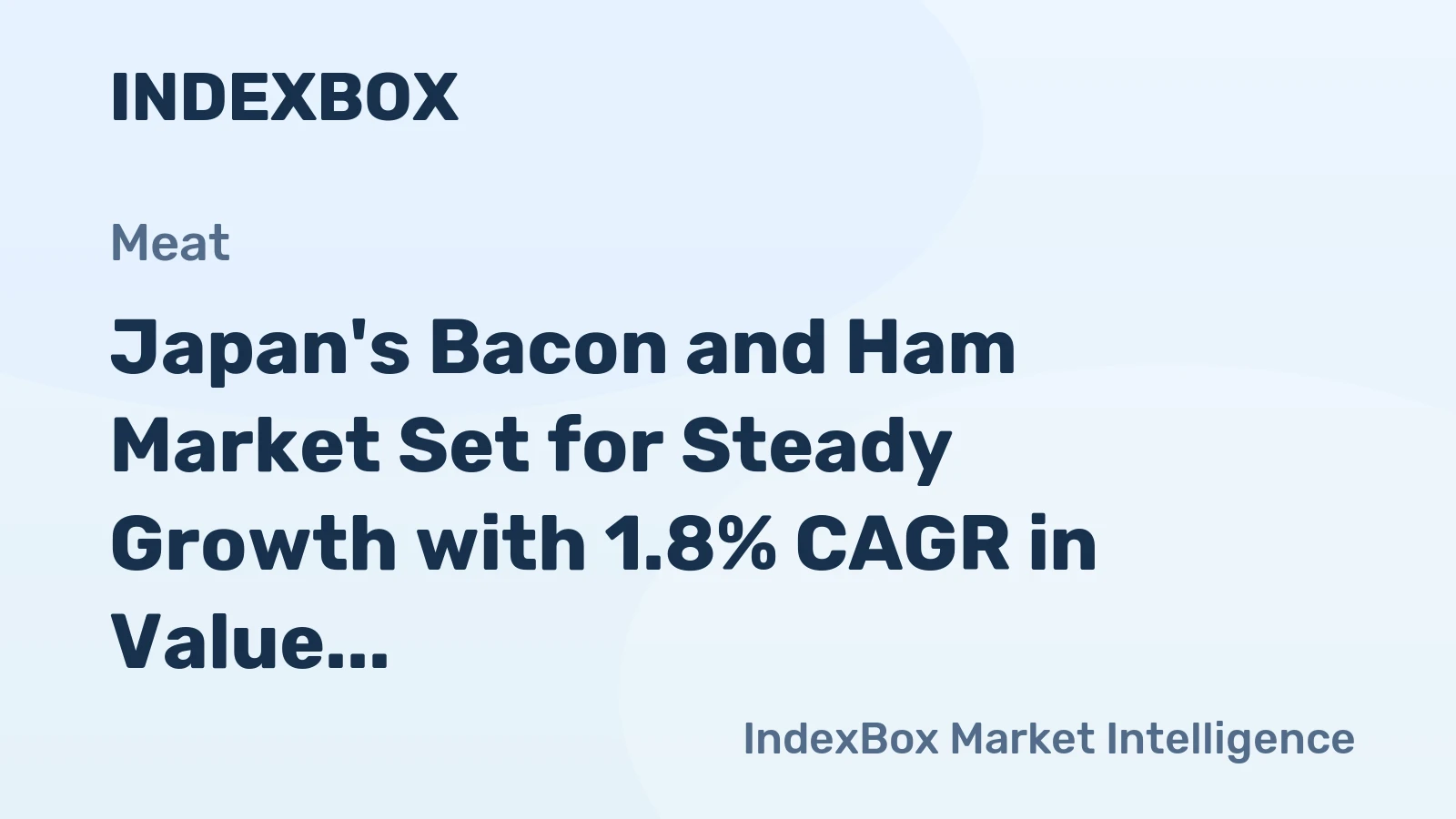 Japan's Bacon and Ham Market Set for Steady Growth with 1.8% CAGR in Value