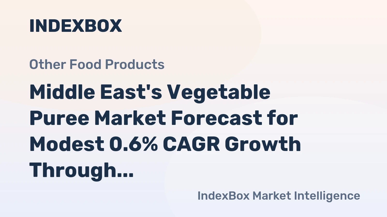 Middle East's Vegetable Puree Market Forecast for Modest 0.6% CAGR Growth Through 2035