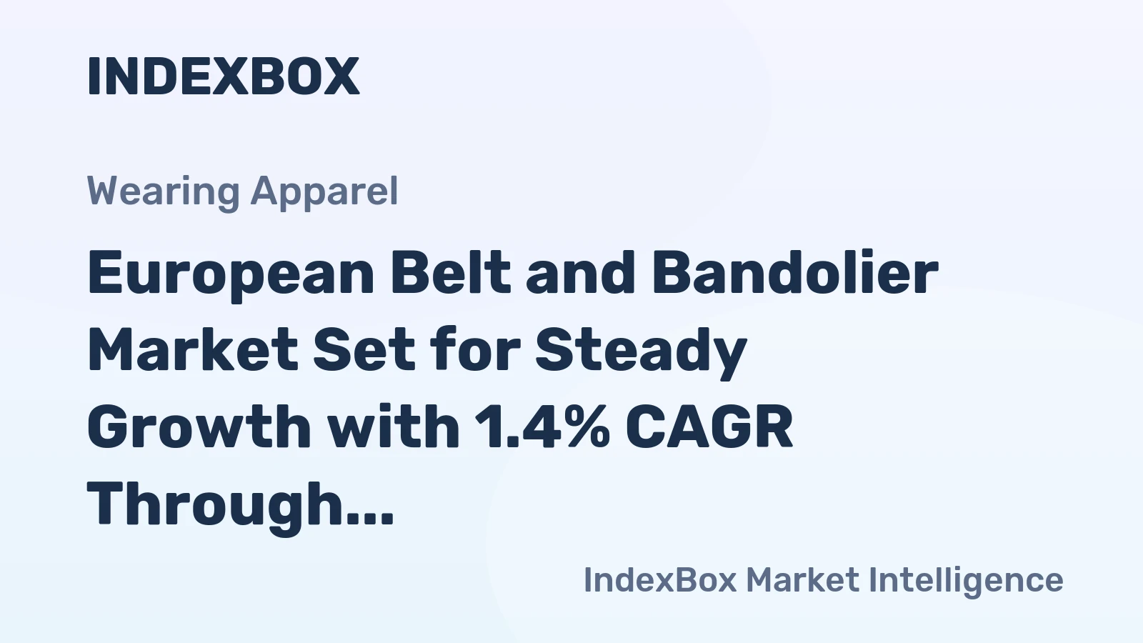European Belt and Bandolier Market Set for Steady Growth with 1.4% CAGR Through 2035