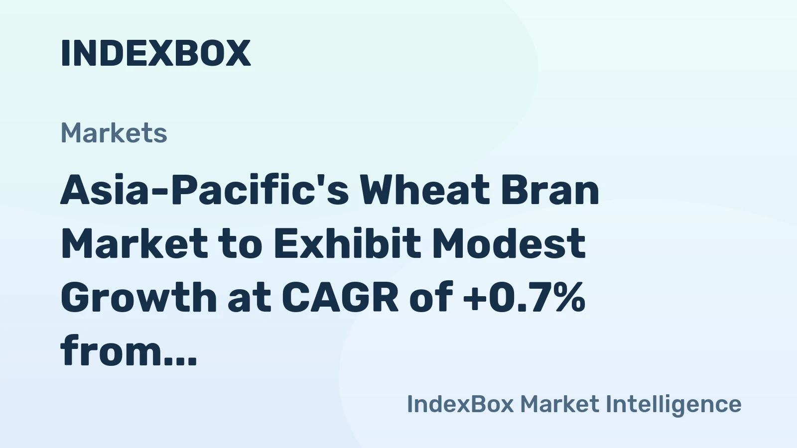 Asia-Pacific's Wheat Bran Market to Exhibit Modest Growth at CAGR of +0.7% from 2024 to 2035