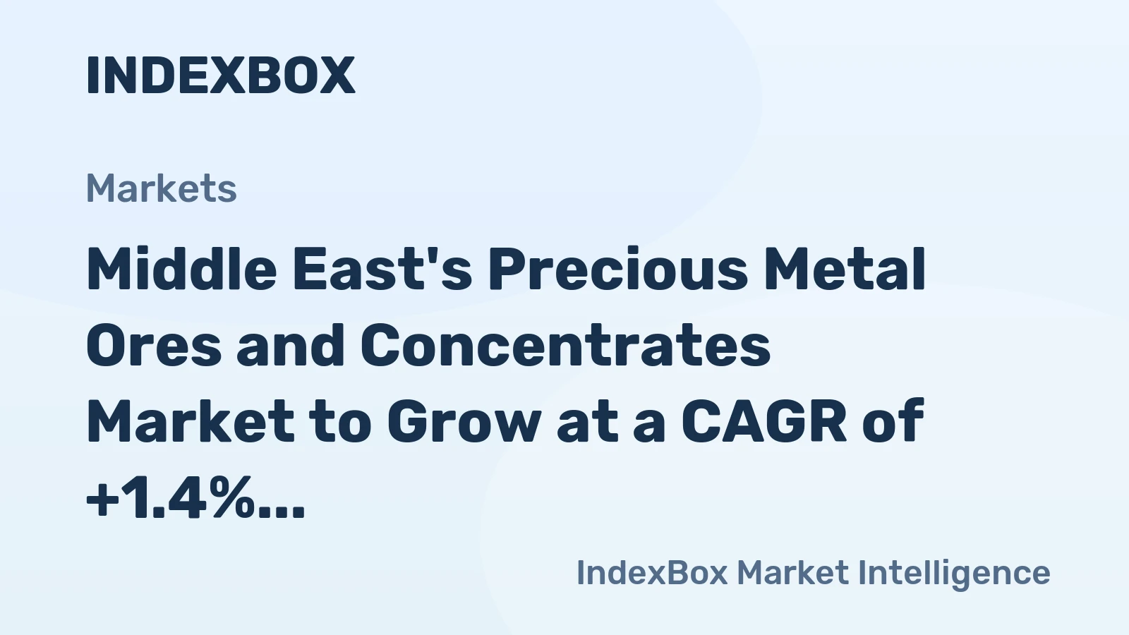 Middle East's Precious Metal Ores and Concentrates Market to Grow at a CAGR of +1.4% by 2035