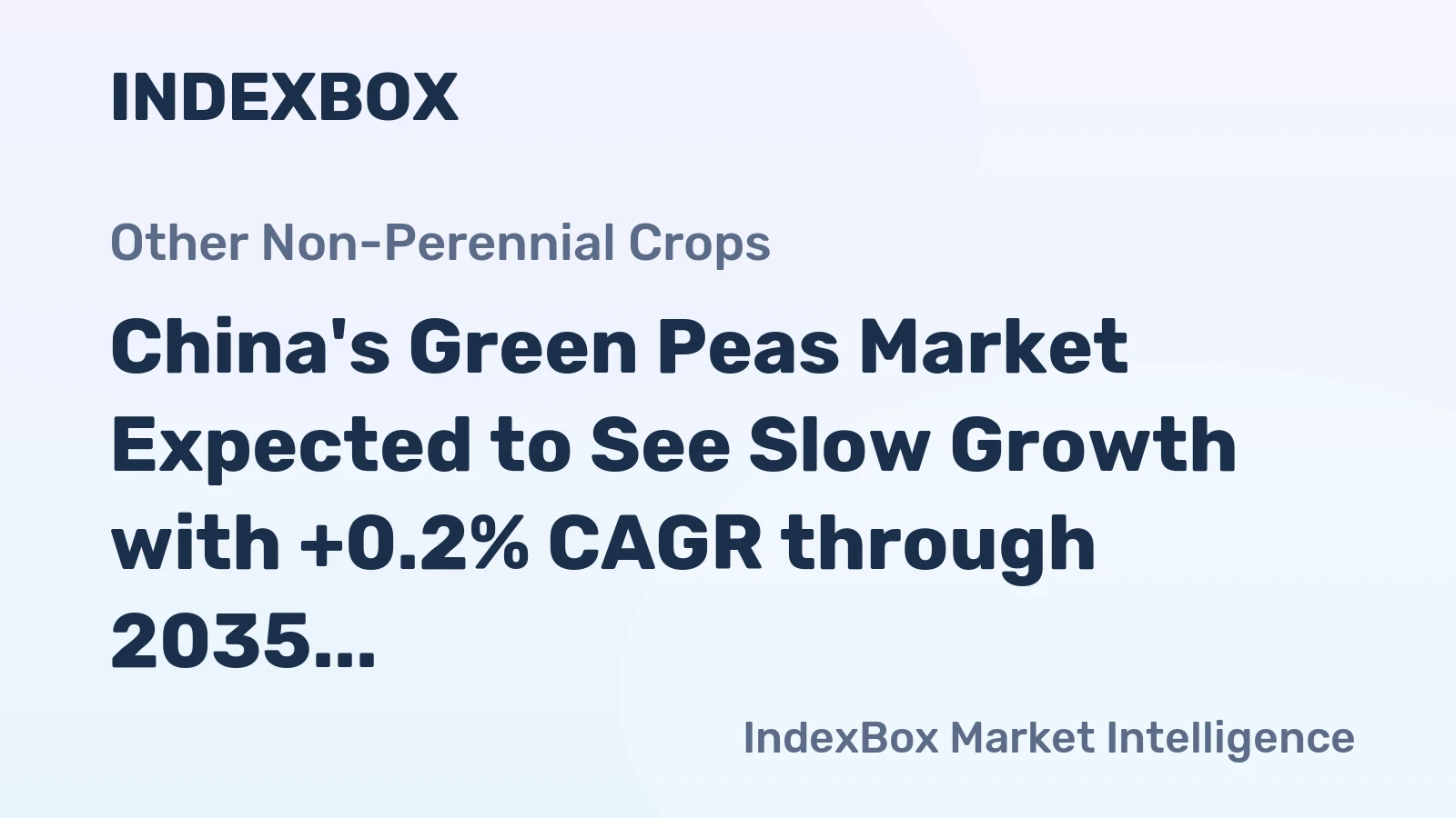China's Green Peas Market Expected to See Slow Growth with +0.2% CAGR through 2035
