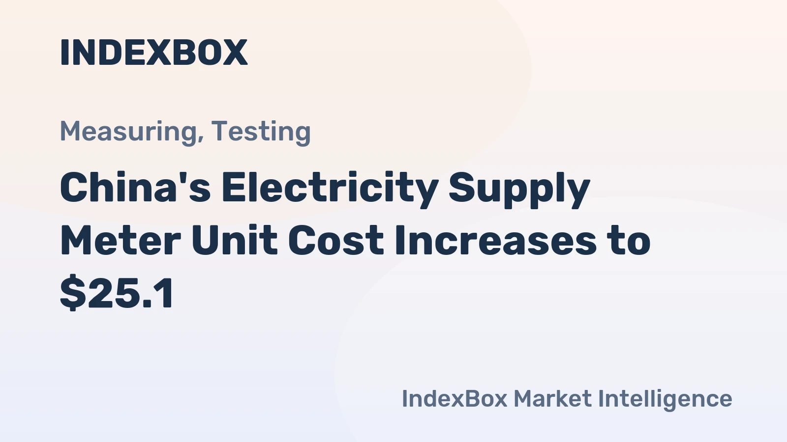 China's Electricity Supply Meter Unit Cost Increases to $25.1