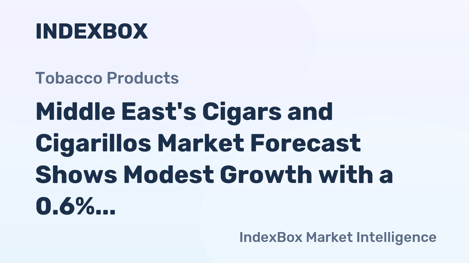 Middle East's Cigars and Cigarillos Market Forecast Shows Modest Growth with a 0.6% Volume CAGR