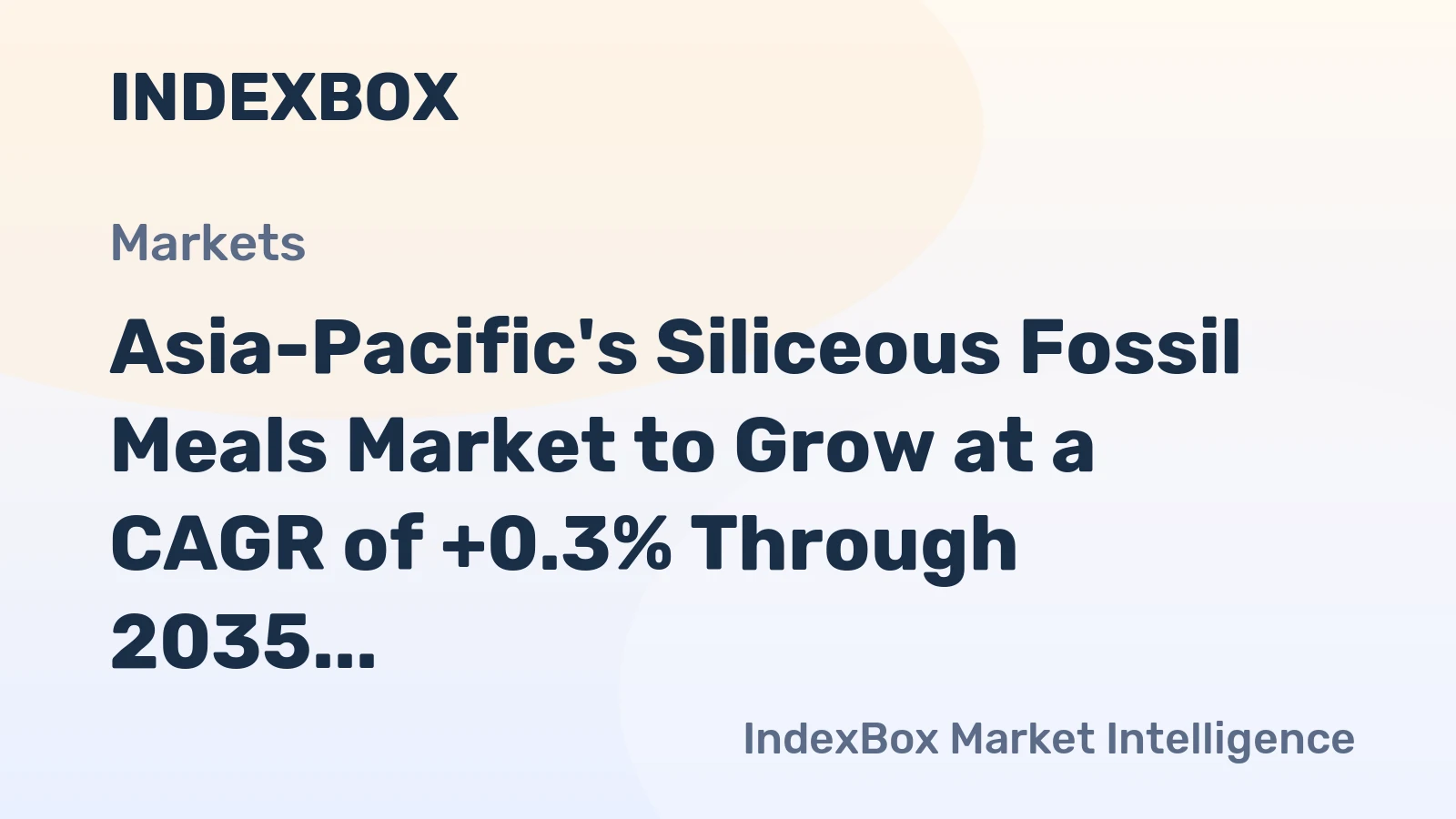 Asia-Pacific's Siliceous Fossil Meals Market to Grow at a CAGR of +0.3% Through 2035, Expected to Reach $477M in Value