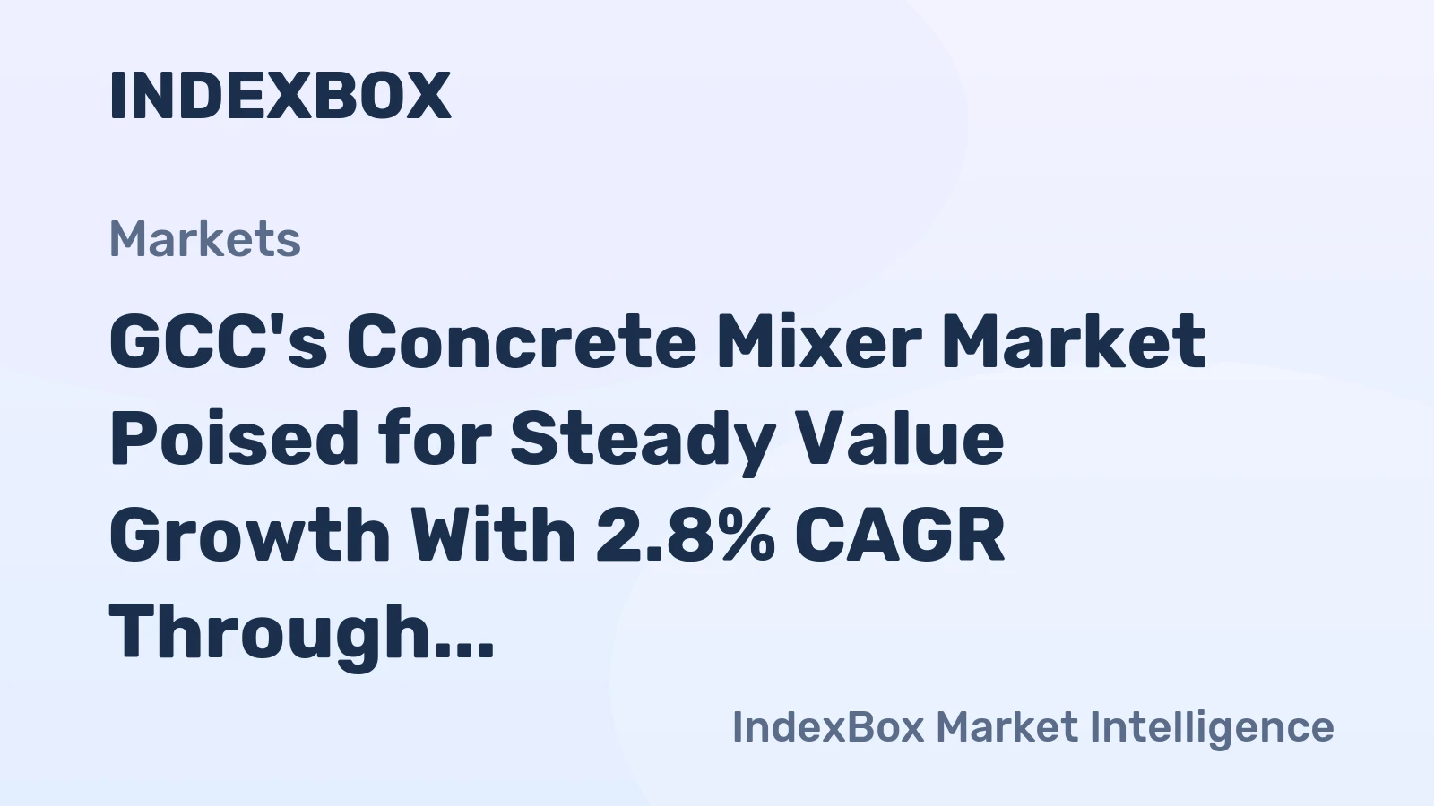 GCC's Concrete Mixer Market Poised for Steady Value Growth With 2.8% CAGR Through 2035