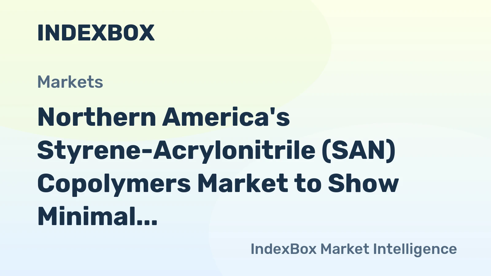 Northern America's Styrene-Acrylonitrile (SAN) Copolymers Market to Show Minimal Growth with CAGR of +0.5% from 2024 to 2035